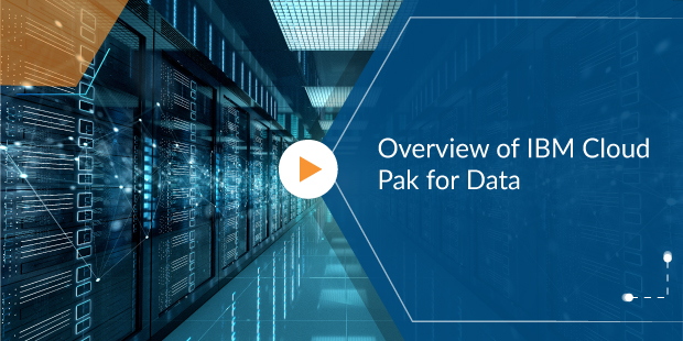 IBM Cloud Pak for Data to accelerate business growth | Mastech InfoTrellis